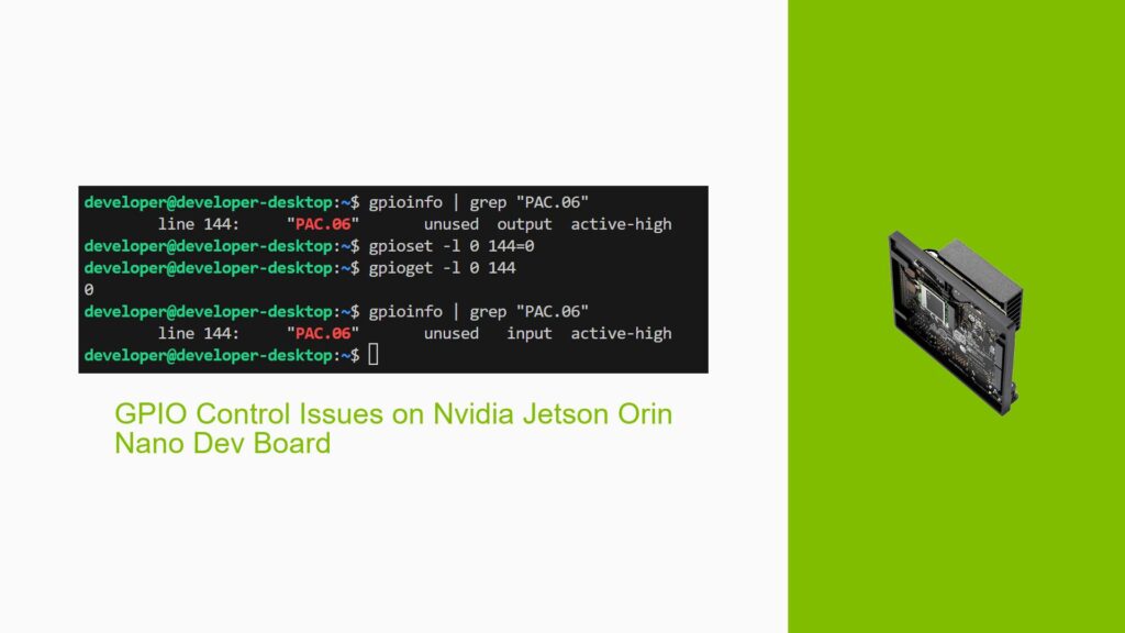 GPIO Control Issues on Nvidia Jetson Orin Nano Dev Board - Help Docs for Errors/Issues on Nvidia ...