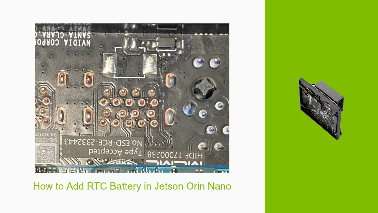 How to Add RTC Battery in Jetson Orin Nano - Help Docs for Errors/Issues on Nvidia Jetson Dev Boards
