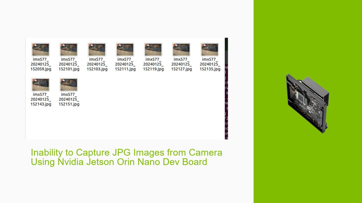 Inability To Capture Images From Camera Using Nvidia Jetson Orin Nano Dev Board Help Docs