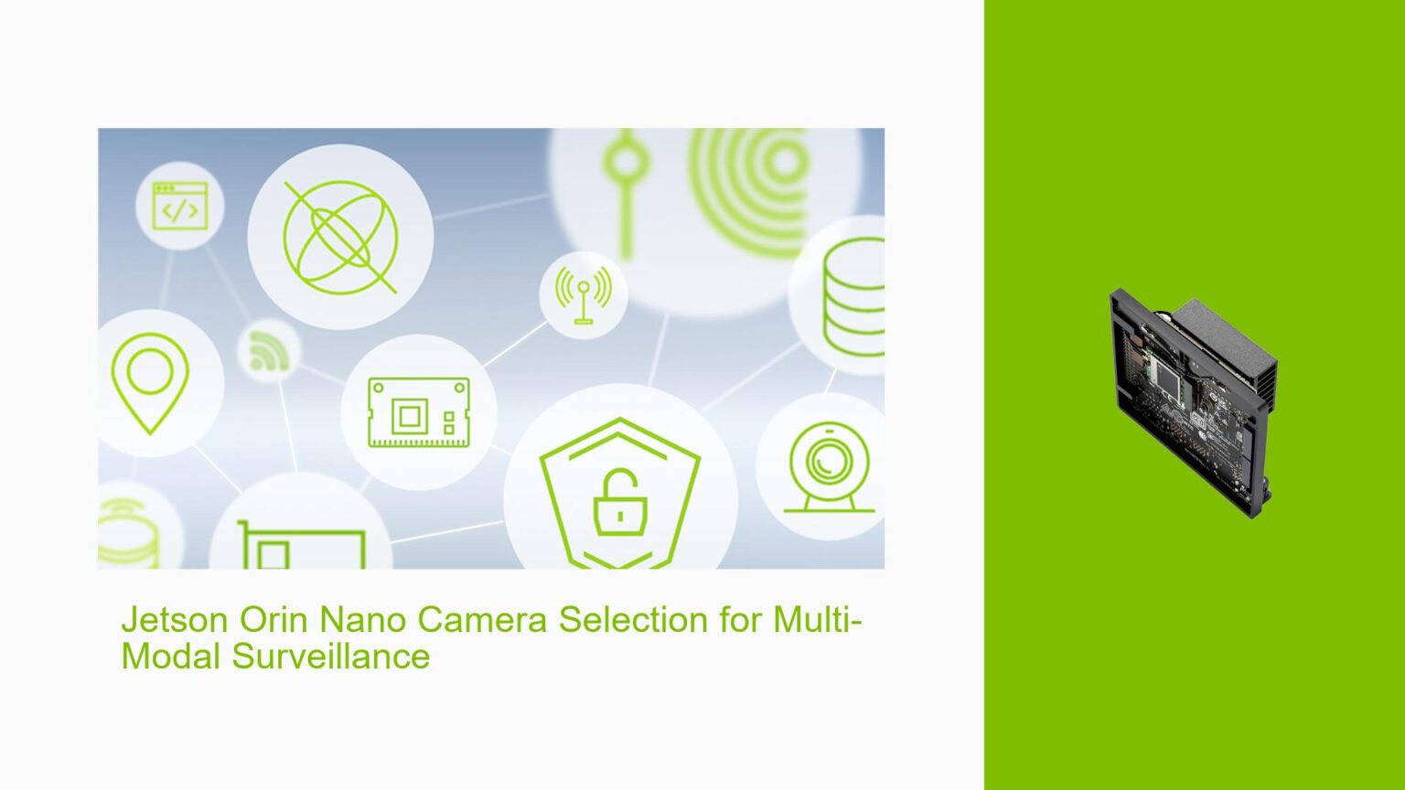 Jetson Orin Nano Camera Selection For Multi Modal Surveillance Help Docs For Errorsissues On