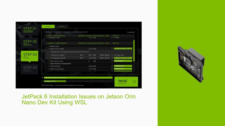 Jetpack 6 Installation Issues On Jetson Orin Nano Dev Kit Using Wsl Help Docs For Errors