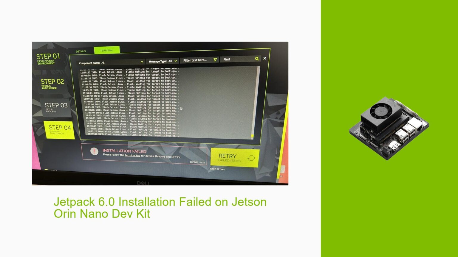 Jetpack 6.0 Installation Failed on Jetson Orin Nano Dev Kit - Help Docs for Errors/Issues on ...