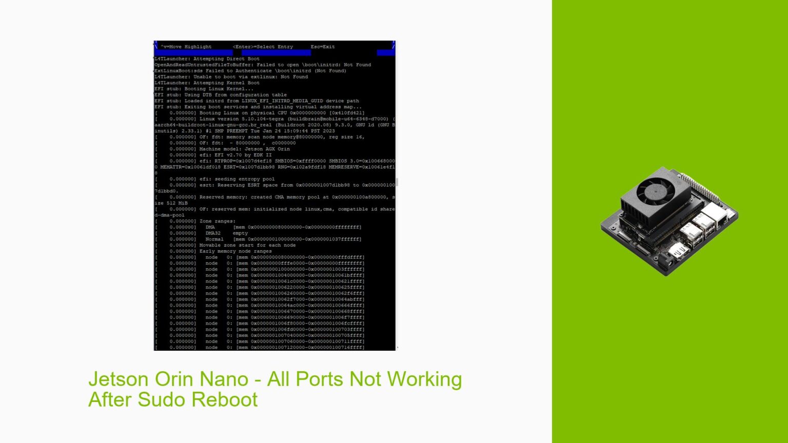 Jetson Orin Nano - All Ports Not Working After Sudo Reboot - Help Docs for Errors/Issues on ...