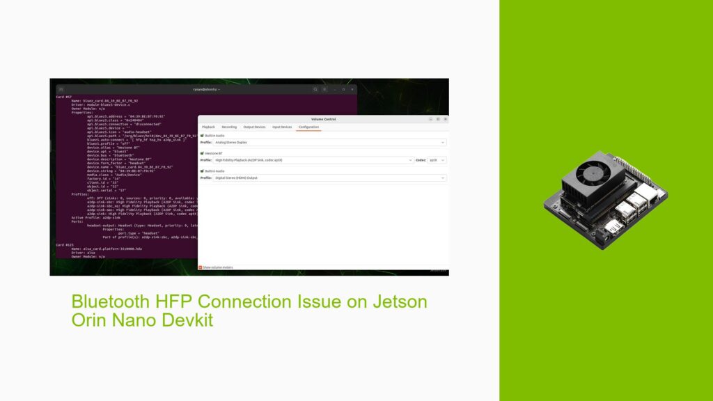 Bluetooth Hfp Connection Issue On Jetson Orin Nano Devkit Help Docs For Errorsissues On