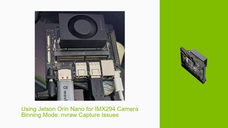 Using Jetson Orin Nano For Imx294 Camera Binning Mode Nvraw Capture Issues Help Docs For