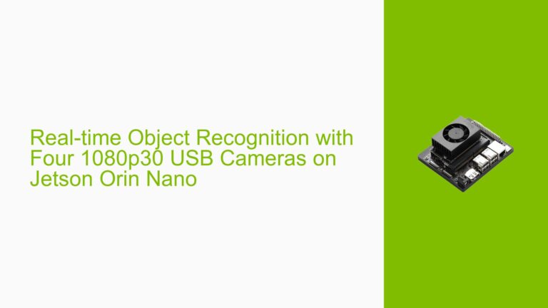 Real-time Object Recognition with Four 1080p30 USB Cameras on Jetson ...