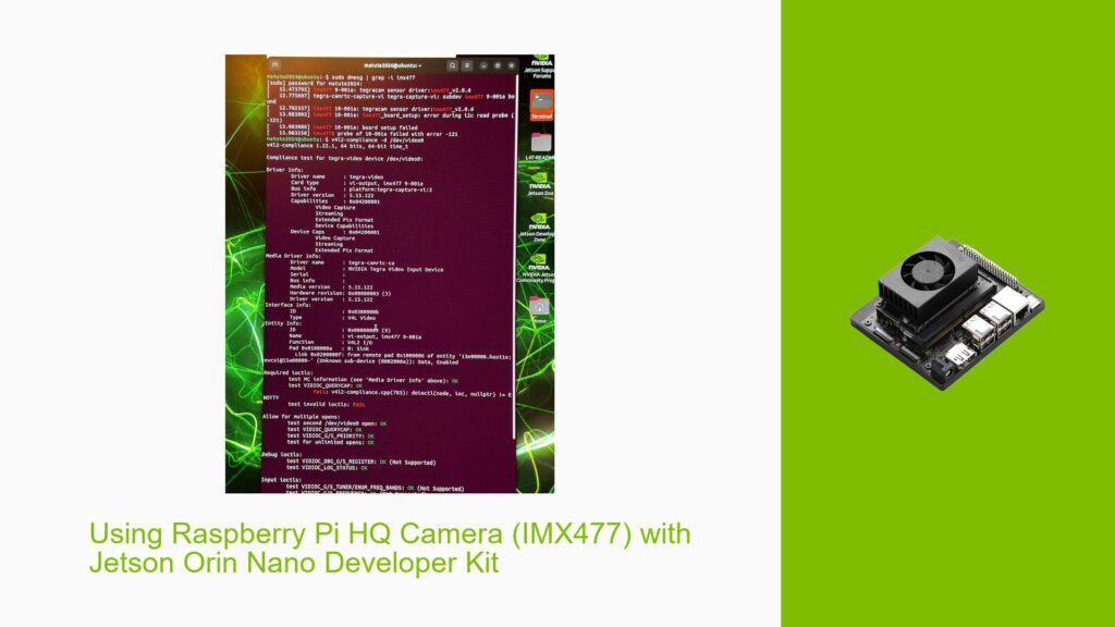 Using Raspberry Pi HQ Camera (IMX477) with Jetson Orin Nano Developer ...