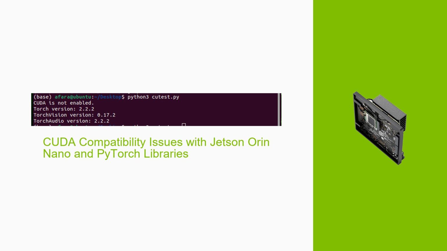 CUDA Compatibility Issues with Jetson Orin Nano and PyTorch Libraries ...