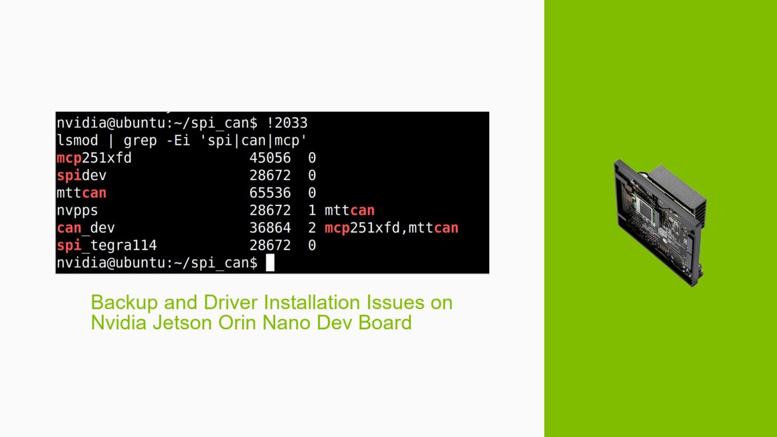 Backup And Driver Installation Issues On Nvidia Jetson Orin Nano Dev Board Help Docs For