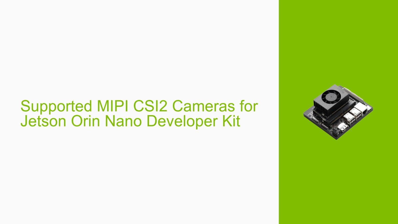 Supported Mipi Csi2 Cameras For Jetson Orin Nano Developer Kit Help Docs For Errorsissues On