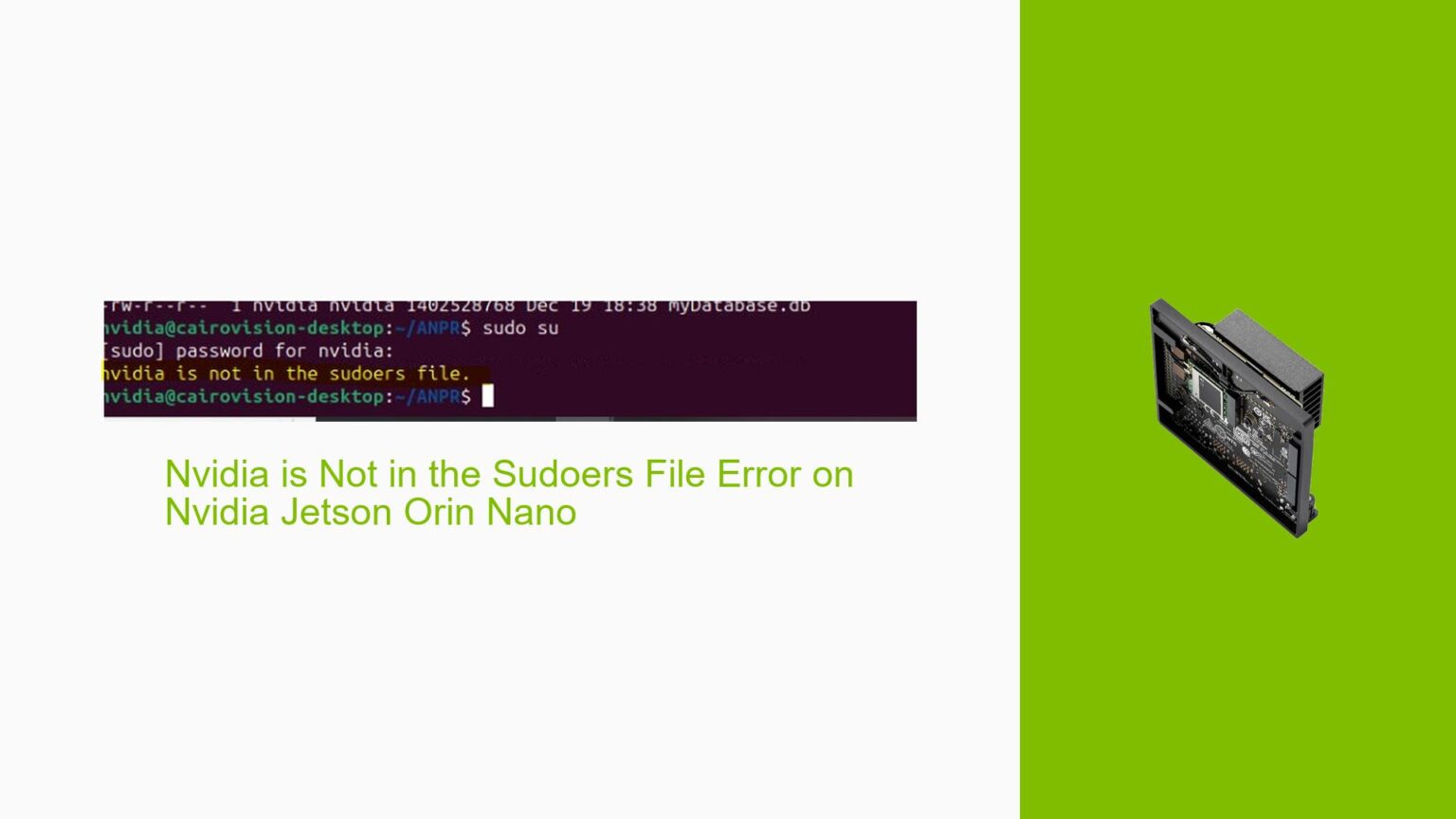 Nvidia Is Not In The Sudoers File Error On Nvidia Jetson Orin Nano Help Docs For Errorsissues