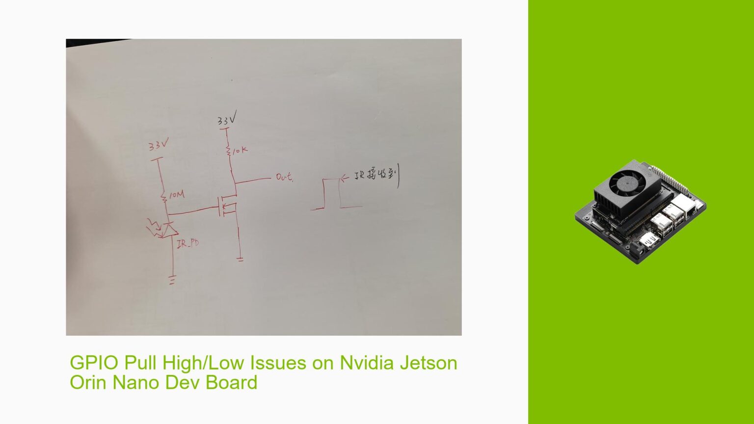 GPIO Pull High/Low Issues on Nvidia Jetson Orin Nano Dev Board - Help Docs for Errors/Issues on ...