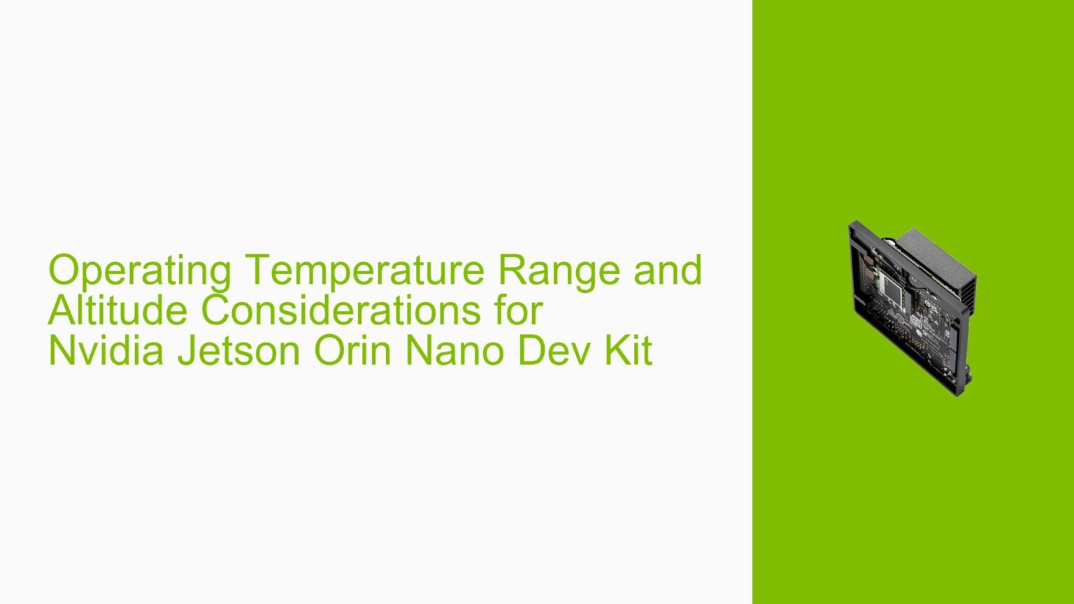 Operating Temperature Range and Altitude Considerations for Nvidia ...