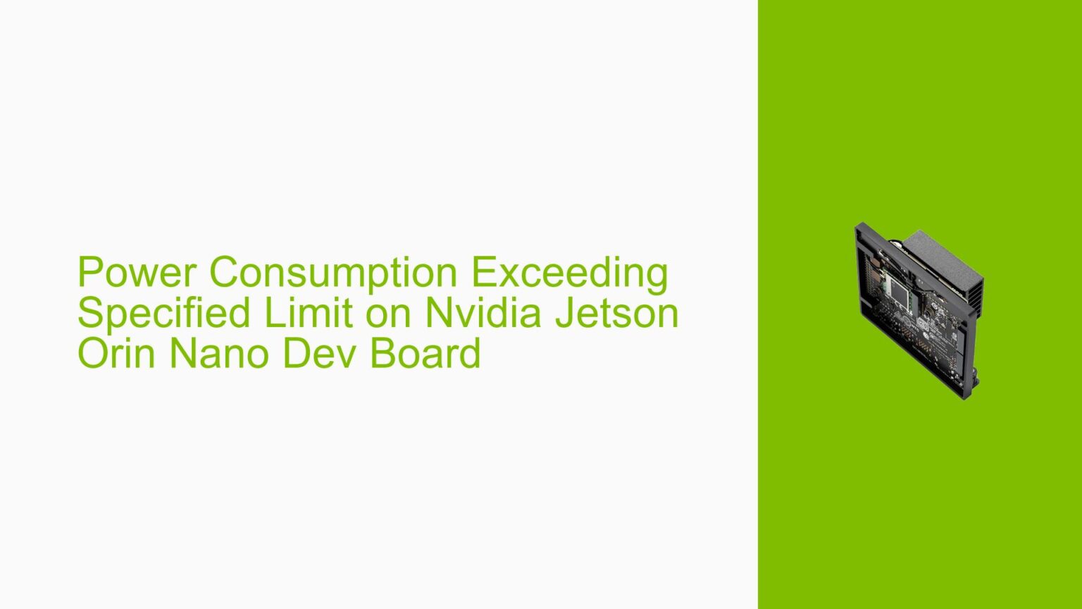 Power Consumption Exceeding Specified Limit on Nvidia Jetson Orin Nano ...