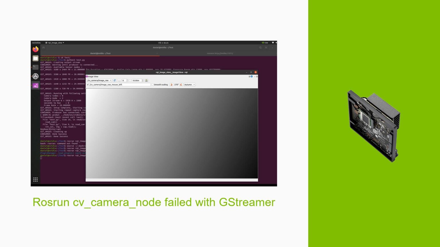 Rosrun cv_camera_node failed with GStreamer - Help Docs for Errors/Issues on Nvidia Jetson Dev ...
