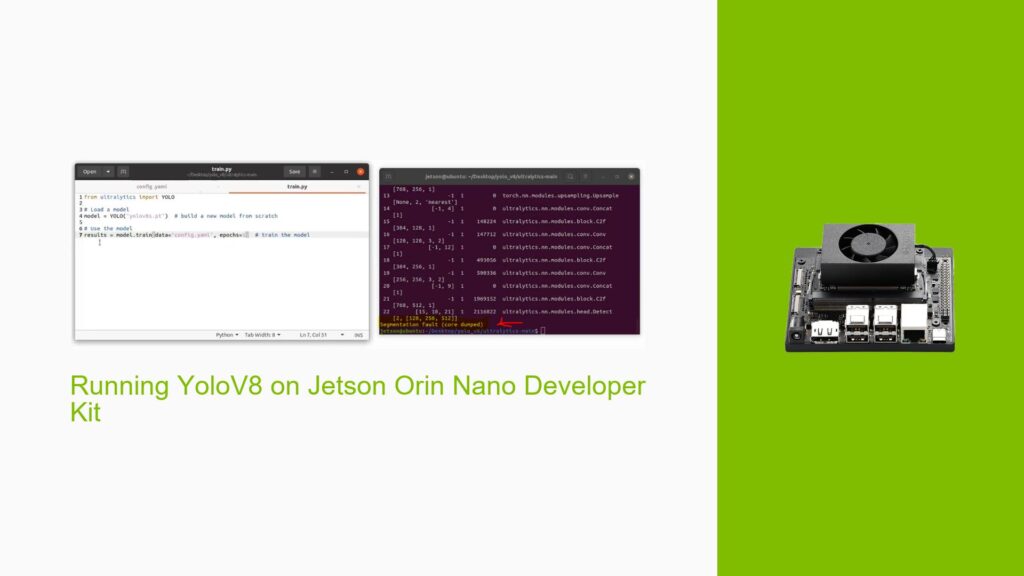 Running Yolov8 On Jetson Orin Nano Developer Kit Help Docs For Errorsissues On Nvidia Jetson