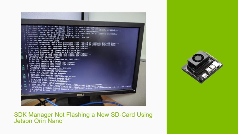 SDK Manager Not Flashing a New SD-Card Using Jetson Orin Nano - Help Docs for Errors/Issues on ...