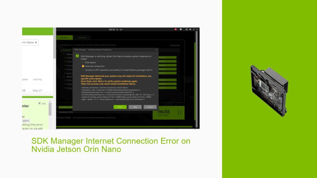 SDK Manager Internet Connection Error on Nvidia Jetson Orin Nano - Help Docs for Errors/Issues ...