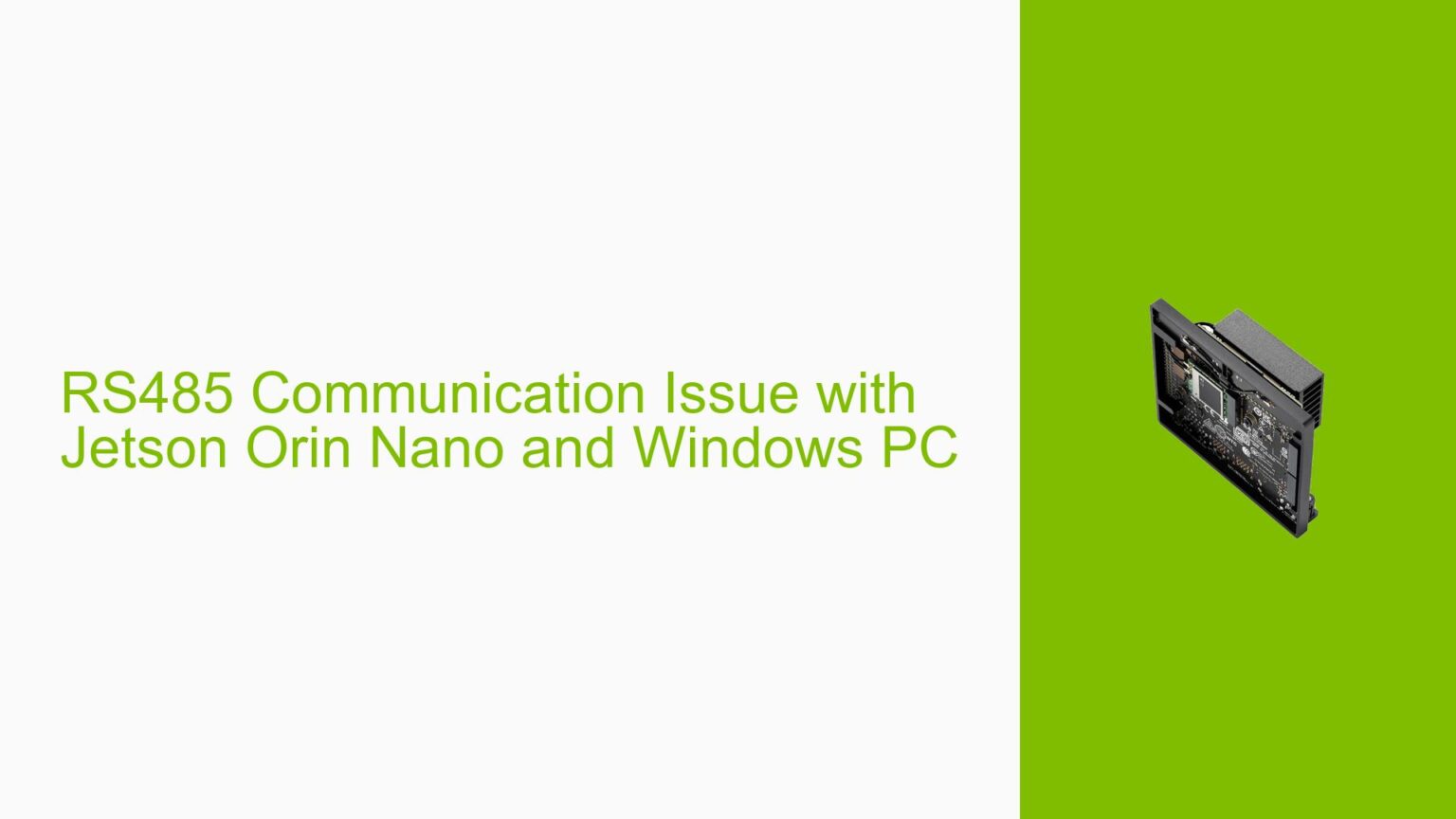 Rs485 Communication Issue With Jetson Orin Nano And Windows Pc Help