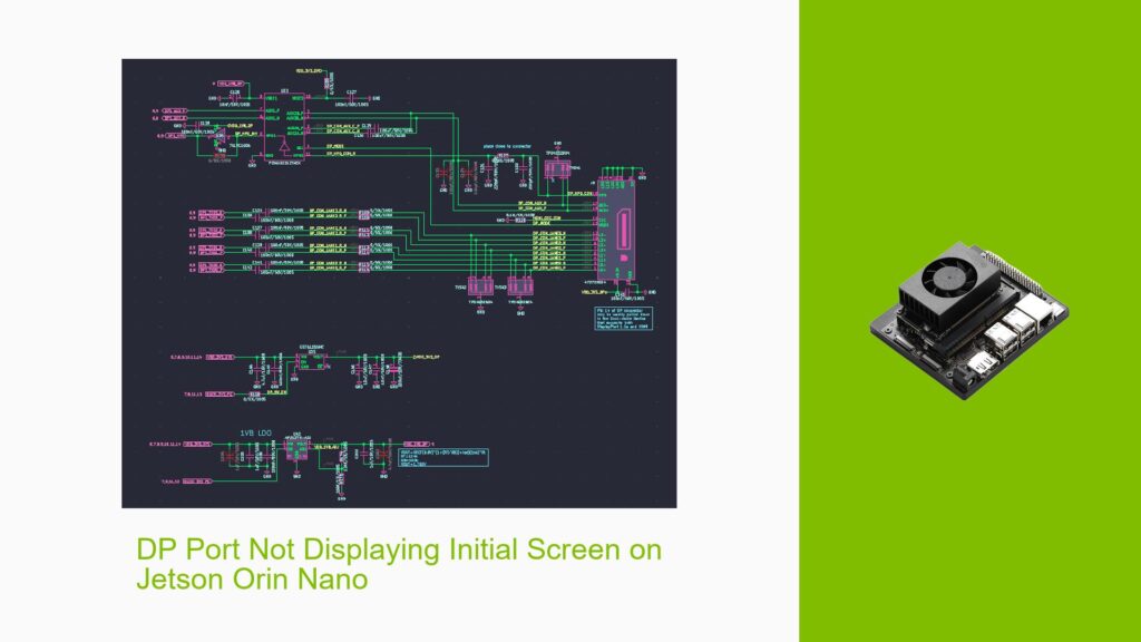 DP Port Not Displaying Initial Screen on Jetson Orin Nano - Help Docs for Errors/Issues on ...