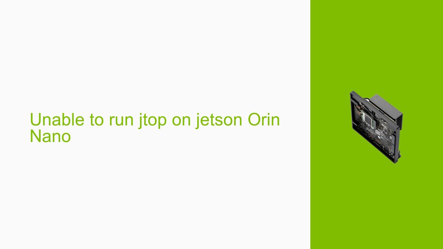 Unable To Run Jtop On Jetson Orin Nano Help Docs For Errorsissues On