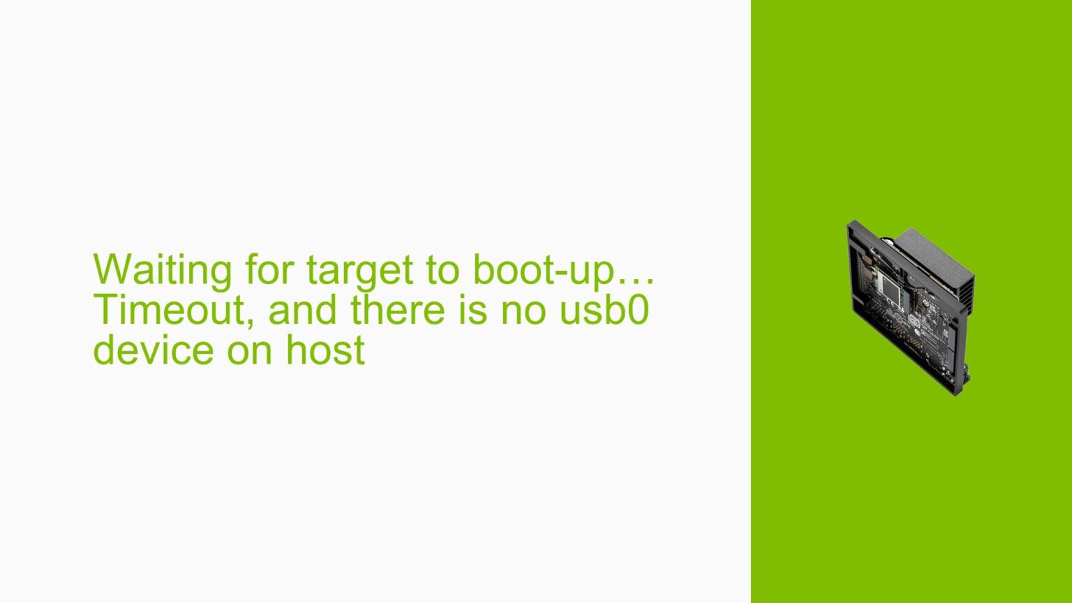 Waiting for target to boot-up… Timeout, and there is no usb0 device on host - Help Docs for ...