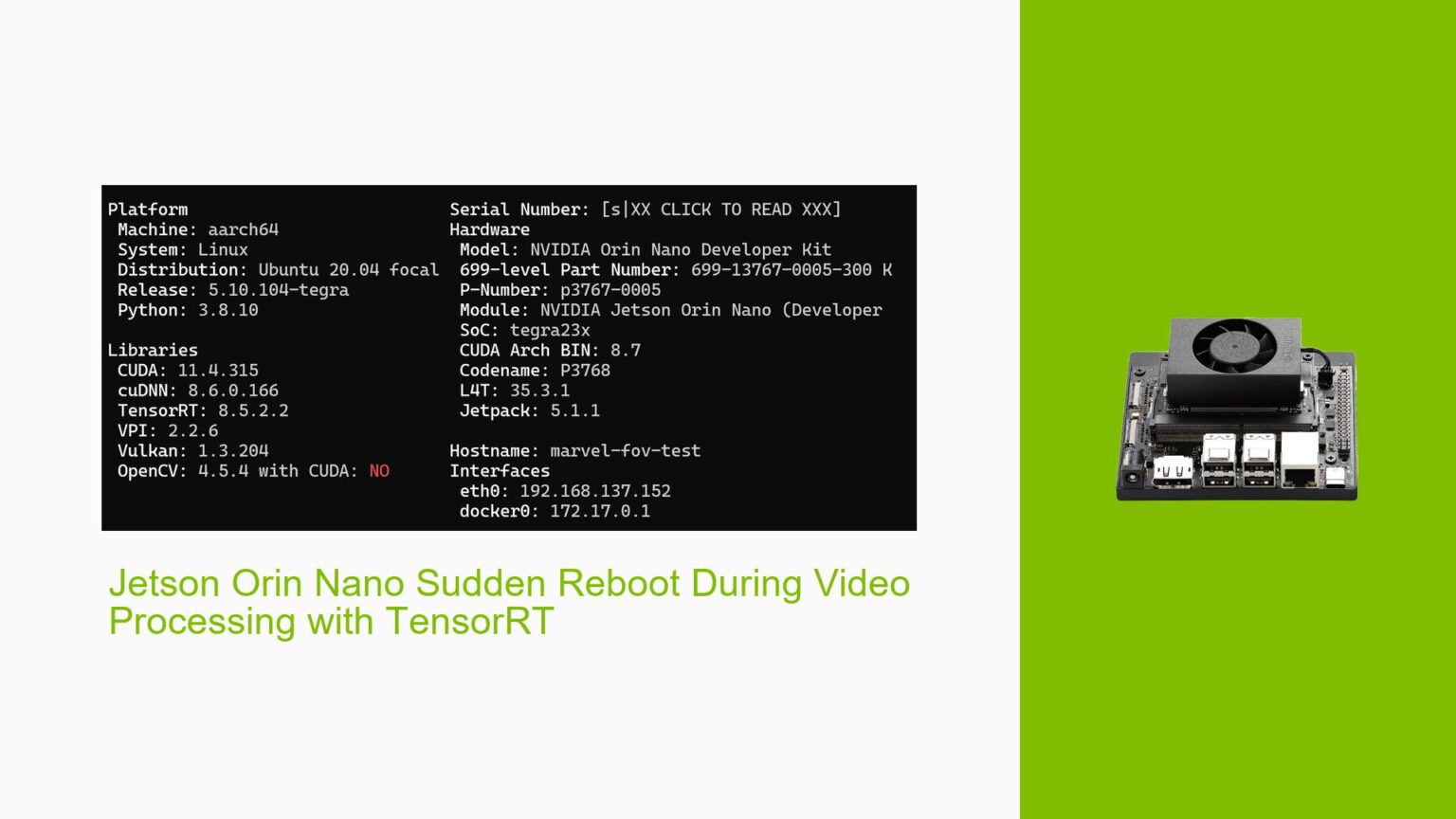 Jetson Orin Nano Sudden Reboot During Video Processing with TensorRT - Help Docs for Errors ...