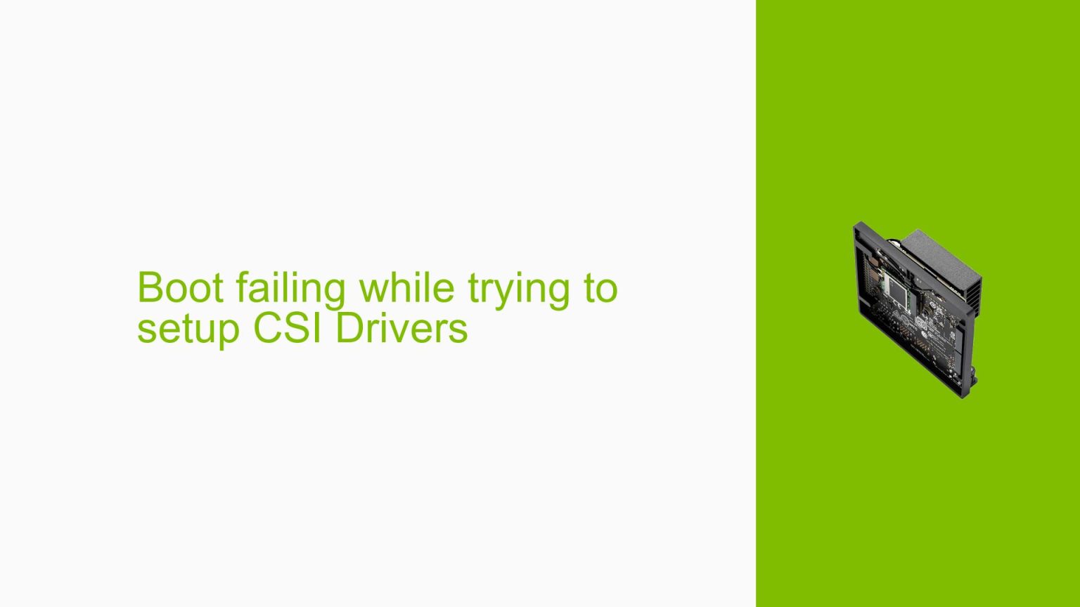 Boot failing while trying to setup CSI Drivers - Help Docs for Errors ...