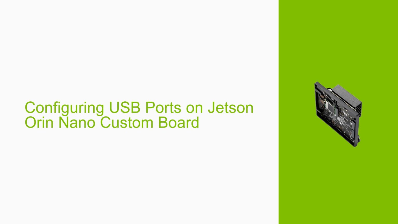 Configuring USB Ports on Jetson Orin Nano Custom Board - Help Docs for Errors/Issues on Nvidia ...