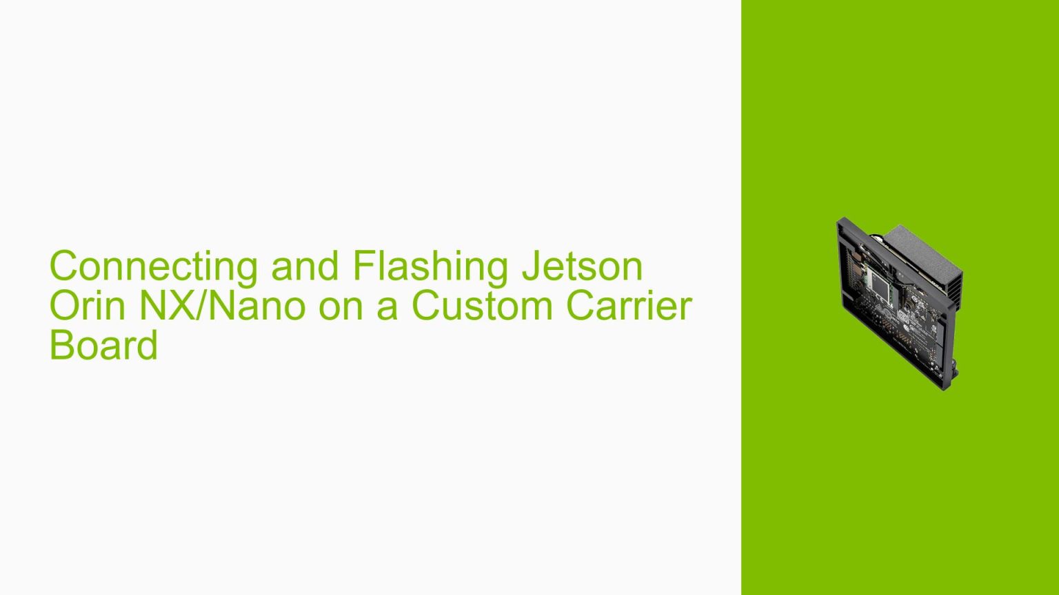 Connecting and Flashing Jetson Orin NX/Nano on a Custom Carrier Board - Help Docs for Errors ...