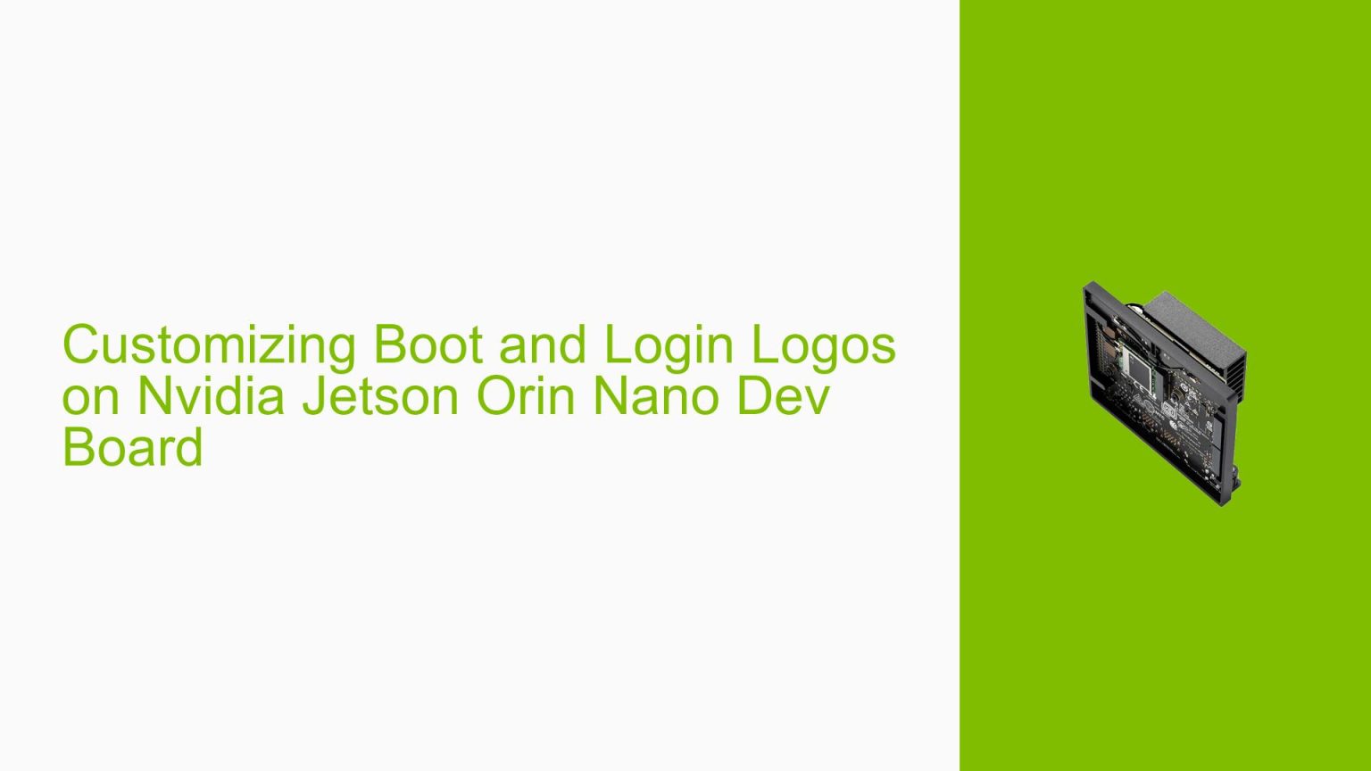 Customizing Boot and Login Logos on Nvidia Jetson Orin Nano Dev Board ...