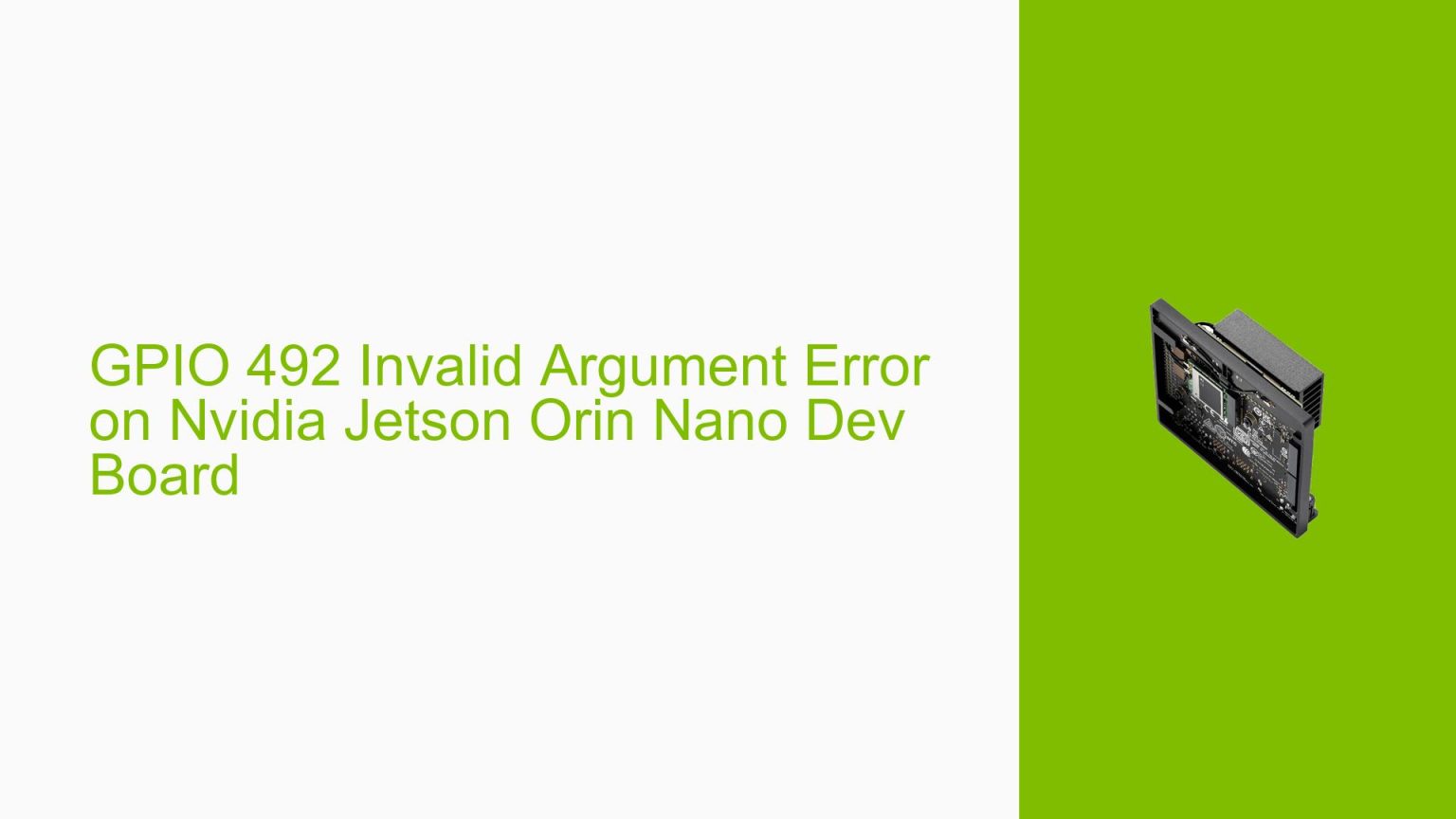 Gpio 492 Invalid Argument Error On Nvidia Jetson Orin Nano Dev Board