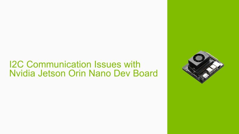 I2c Communication Issues With Nvidia Jetson Orin Nano Dev Board Help