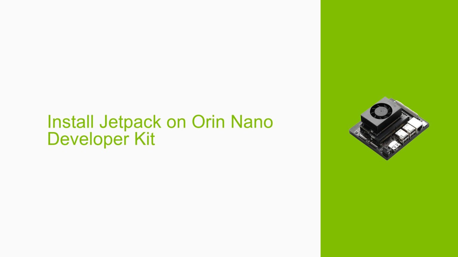 Install Jetpack On Orin Nano Developer Kit Help Docs For Errorsissues On Nvidia Jetson Dev Boards