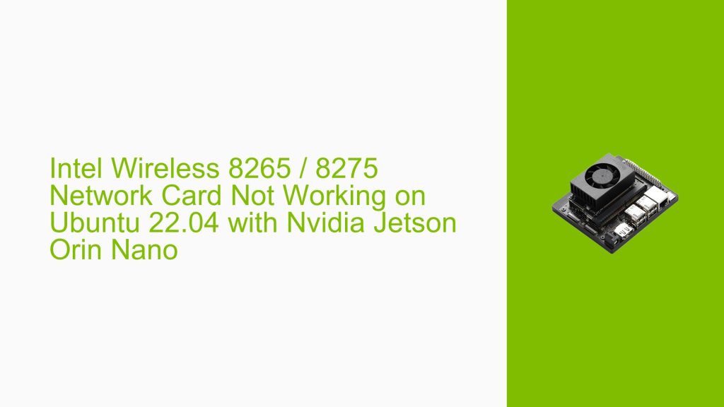 Intel Wireless 8265 / 8275 Network Card Not Working on Ubuntu 22.04 ...